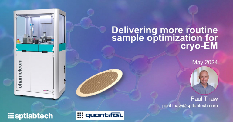 SPT Labtech网络讲座回放: Delivering more routine sample optimization for cryo-EM